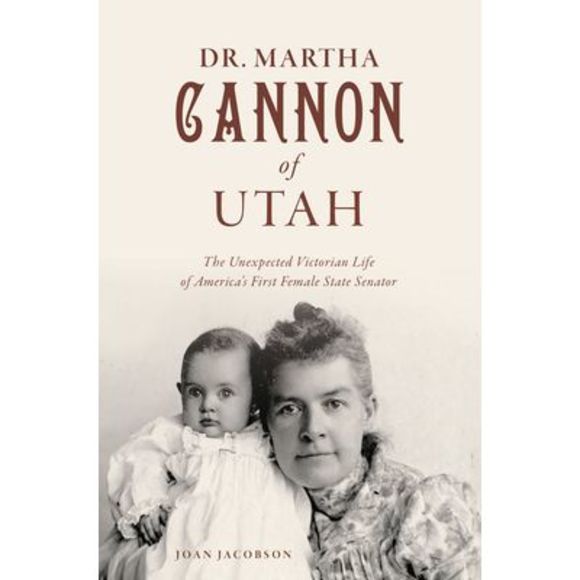 Joan Jacobson | Other | Dr Martha Cannon Of Utah The Unexpected ...